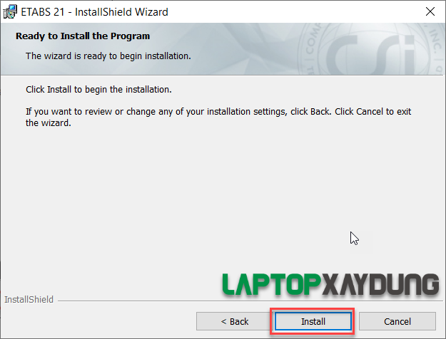 DOWNLOAD - HƯỚNG DẪN CÀI ĐẶT CHI TIẾT CSI ETABS Ultimate 21.0.0 mới nhất năm 2023 | Laptop xây dựng