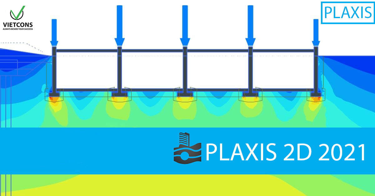 Tổng Hợp Các Phiên Bản PLAXIS 2D/3D - Link Download (Google Drive ...